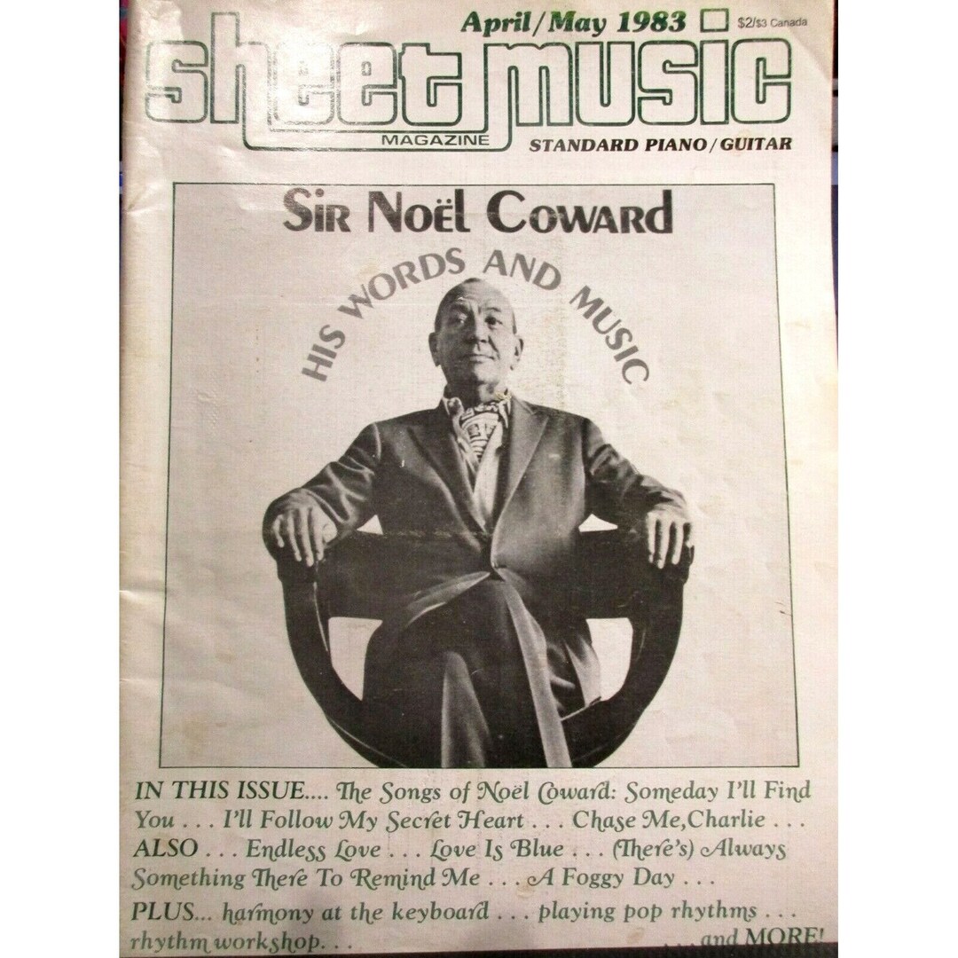 Sheet Music Magazine April May 1983 Easy Piano Sir Noel Coward (see ...