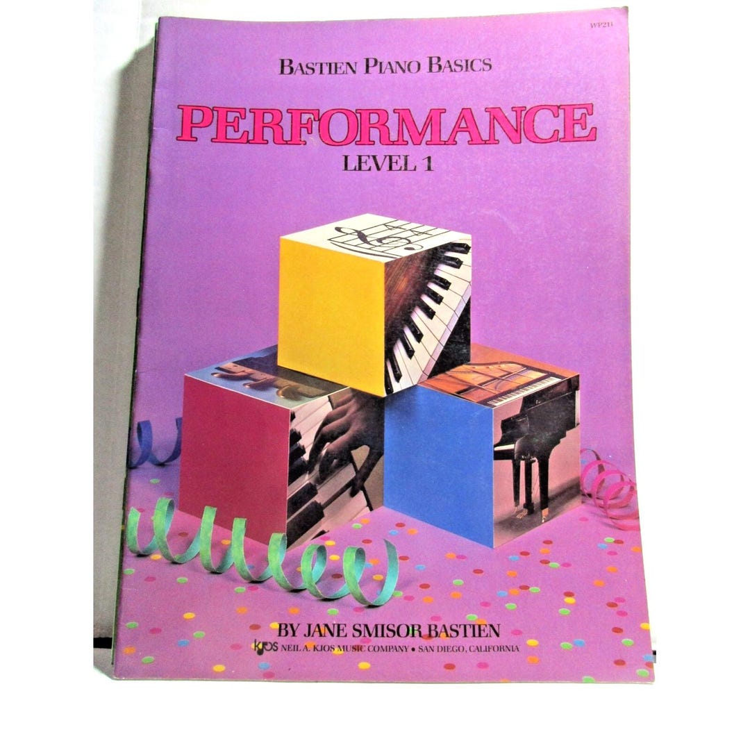 Bastien Piano Basics Performance Level 1 WP211 by James Bastien -1985 ...