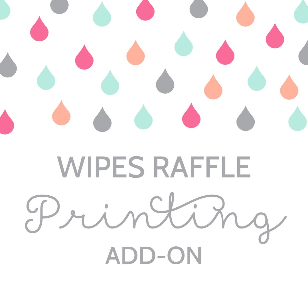 Printing Add-on for Wipes Raffle Tickets and Sign - Etsy