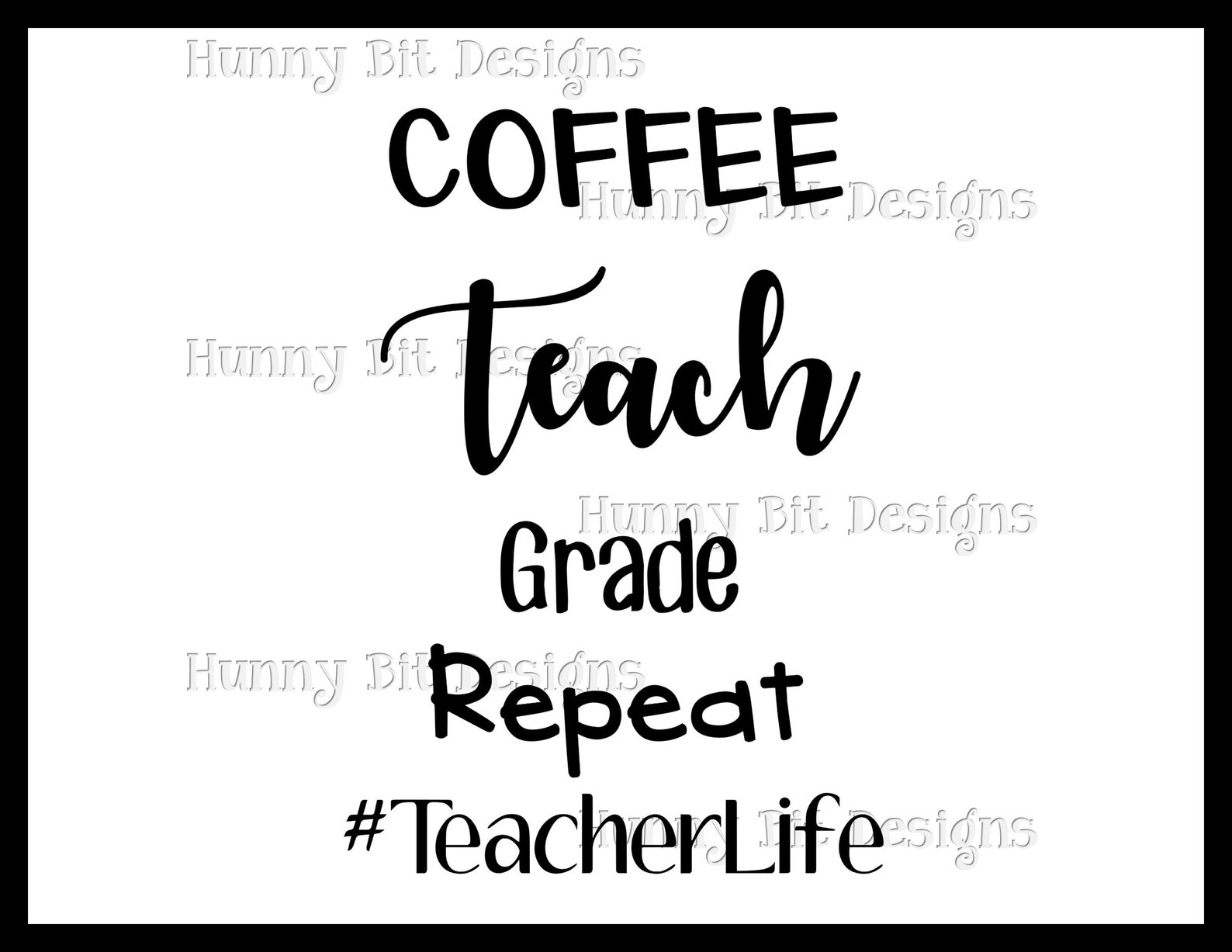 Coffee Teach Grade Repeat SVG School Shirt Teacher Life - Etsy