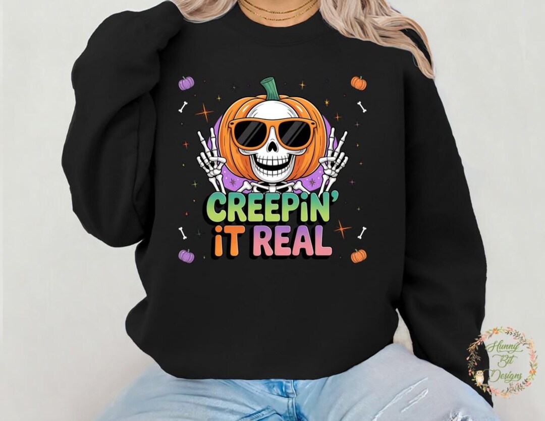 Creepin It Real PNG and JPG for DTF Printing: Halloween, Skeleton ...