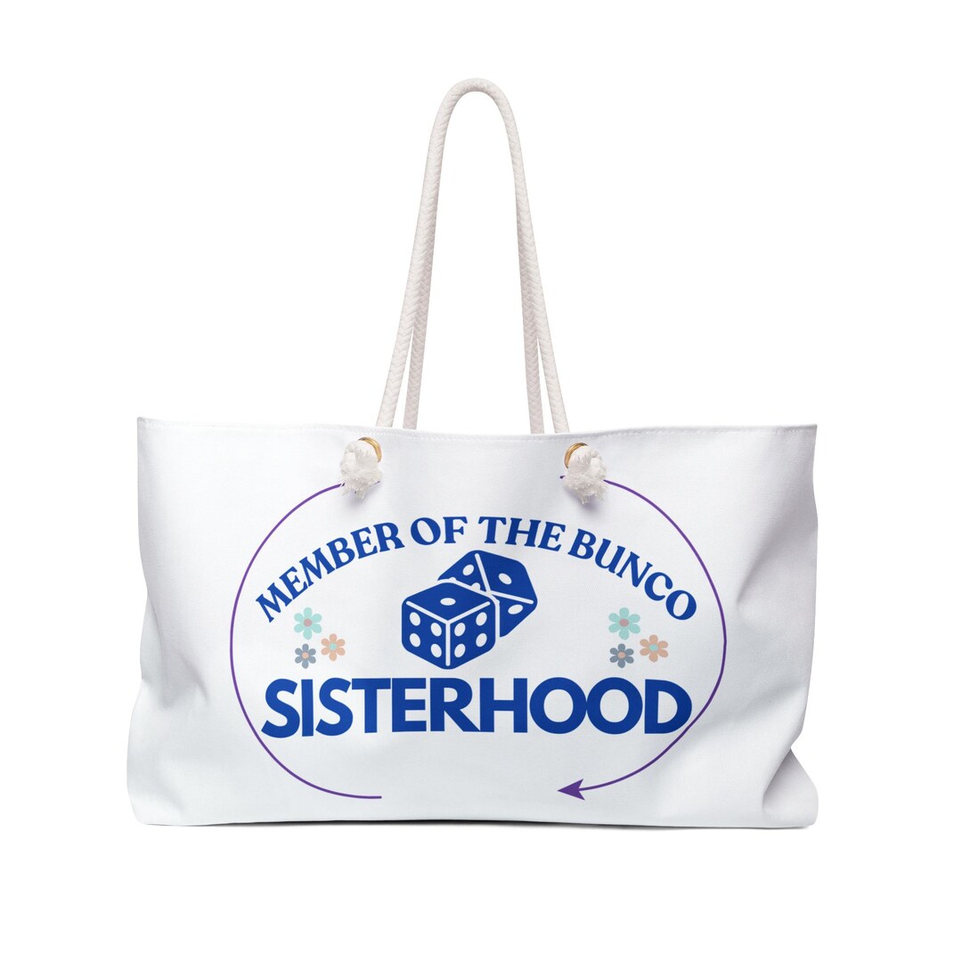 Bunco Sisterhood Weekender Bag, Bunco Player Gift, Girls' Night Out ...