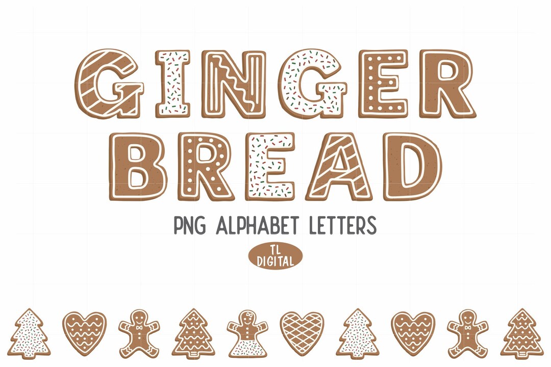 Gingerbread Alphabet High Resolution PNG Files 26 Letters in 2 ...