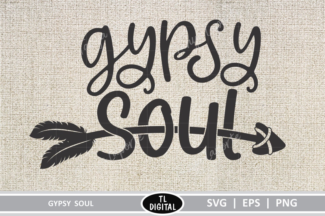 Gypsy Soul Boho Themed SVG EPS PNG File Hand Lettering - Etsy Australia