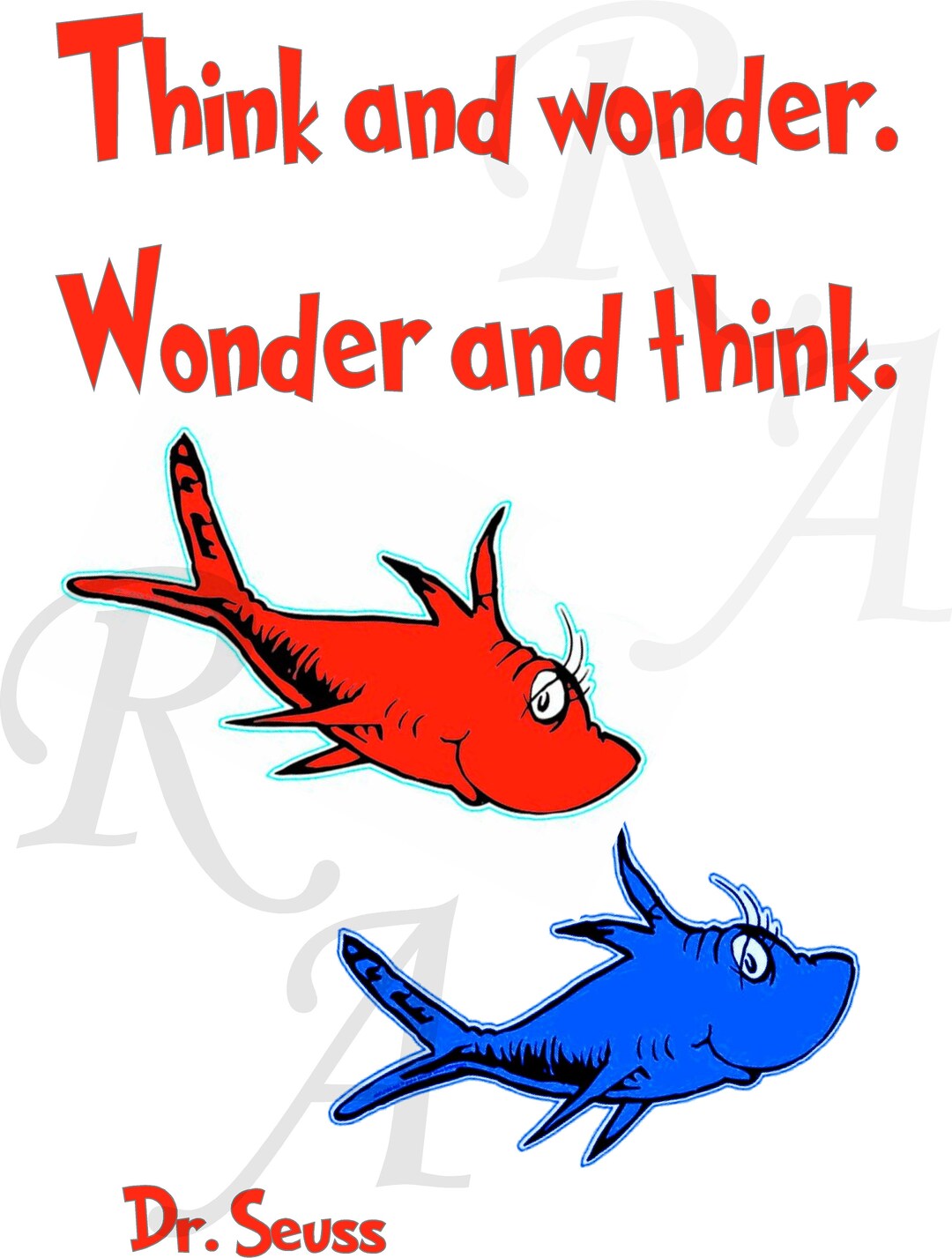 Instant Download Dr. Seuss Quote Digital Print on Anything You Want ...