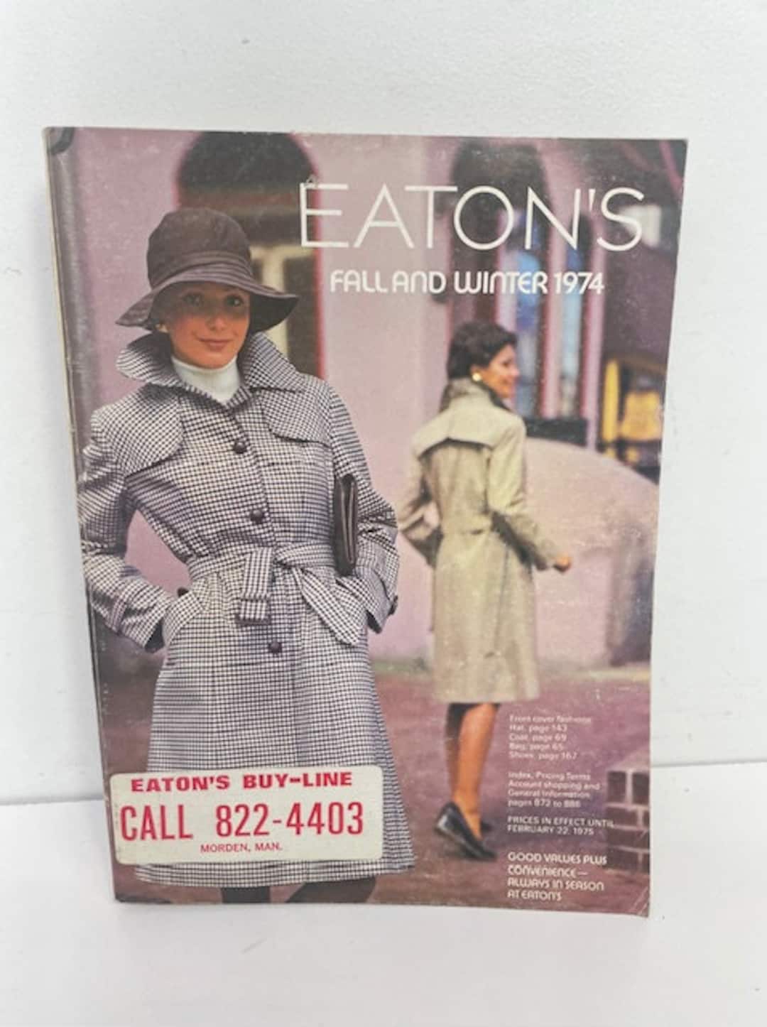 Vintage "eaton's" Catalog / 1974 / Mid Century Fashion / Mid Century ...