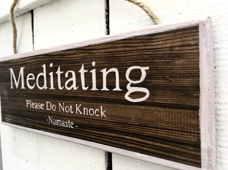 Meditating Sign Meditation Room Sign Meditating Meditation - Etsy