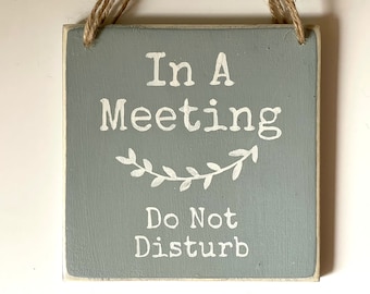 In a Meeting Sign - Etsy