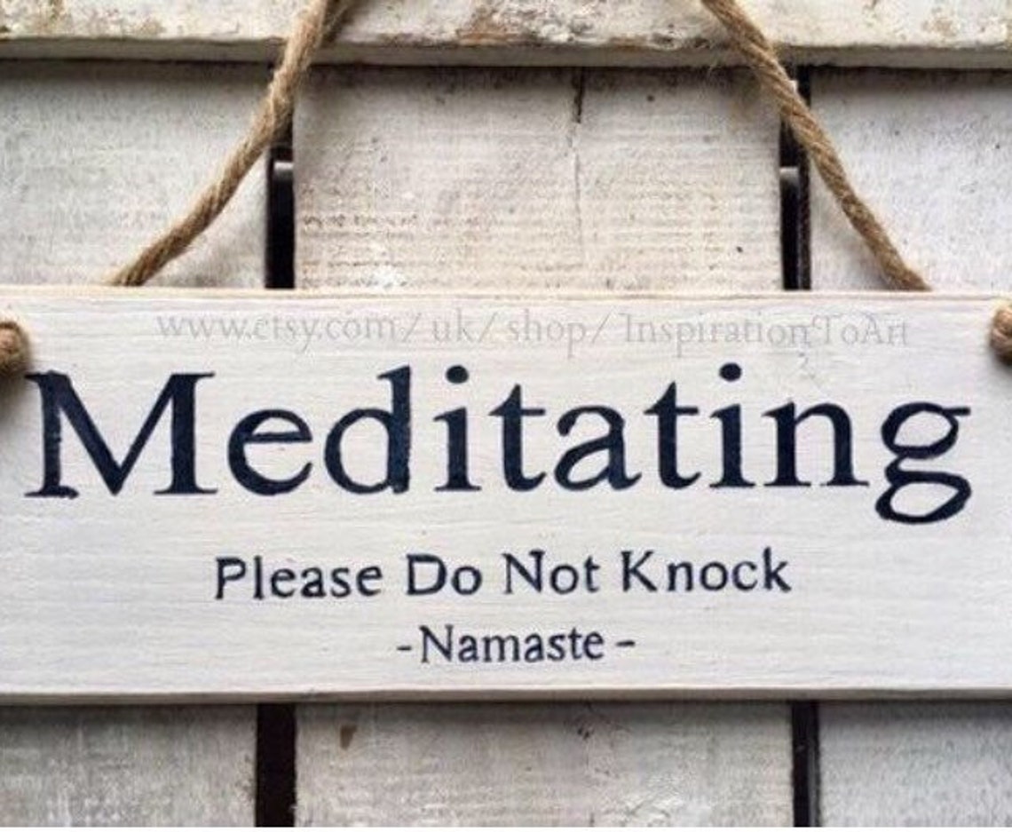Meditating Sign Meditation Room Sign Meditating Meditation | Etsy