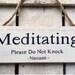 Meditating Sign Meditation Room Sign Meditating Meditation | Etsy