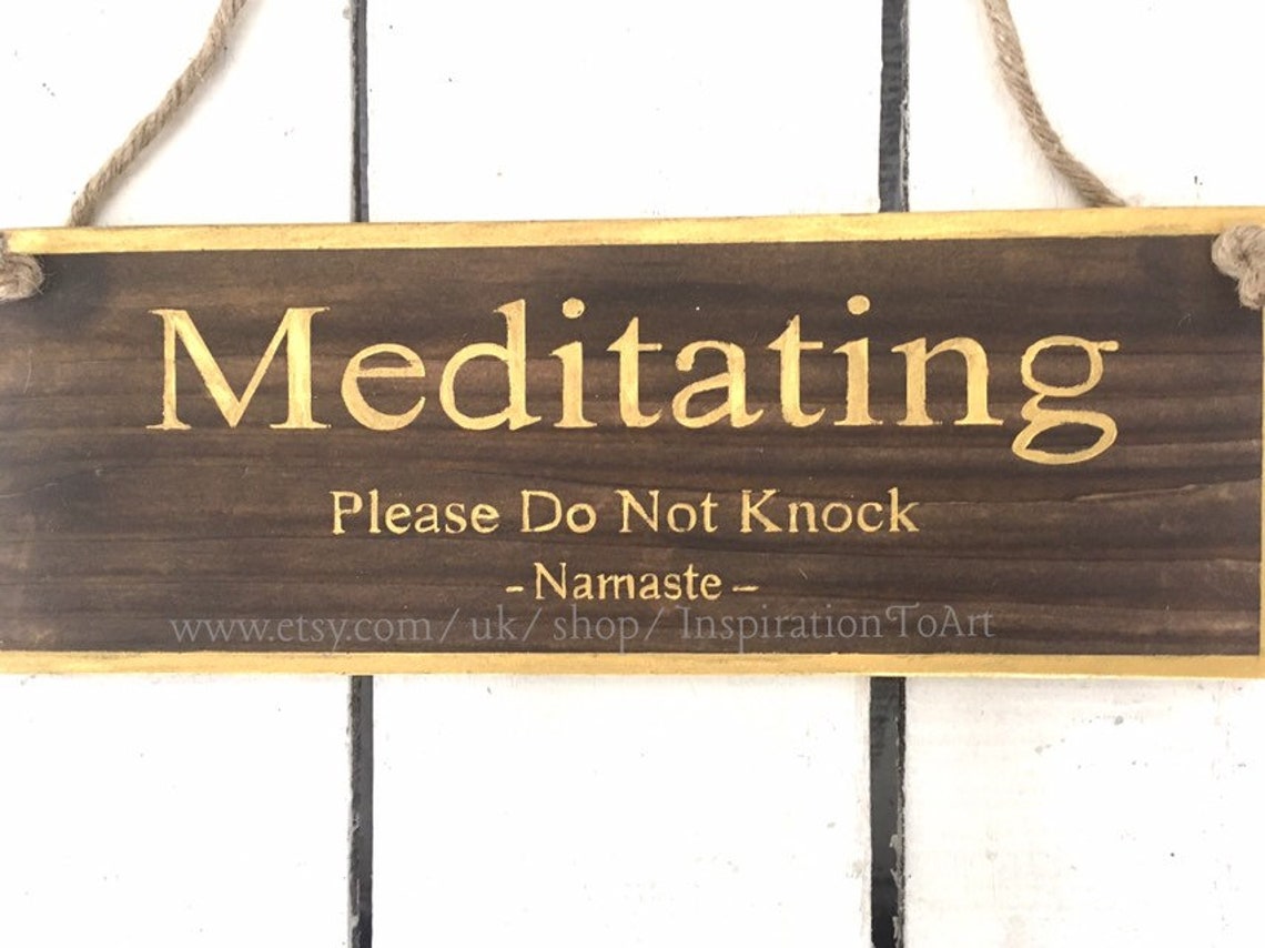 Meditating Sign Meditation Room Sign Meditating Meditation | Etsy