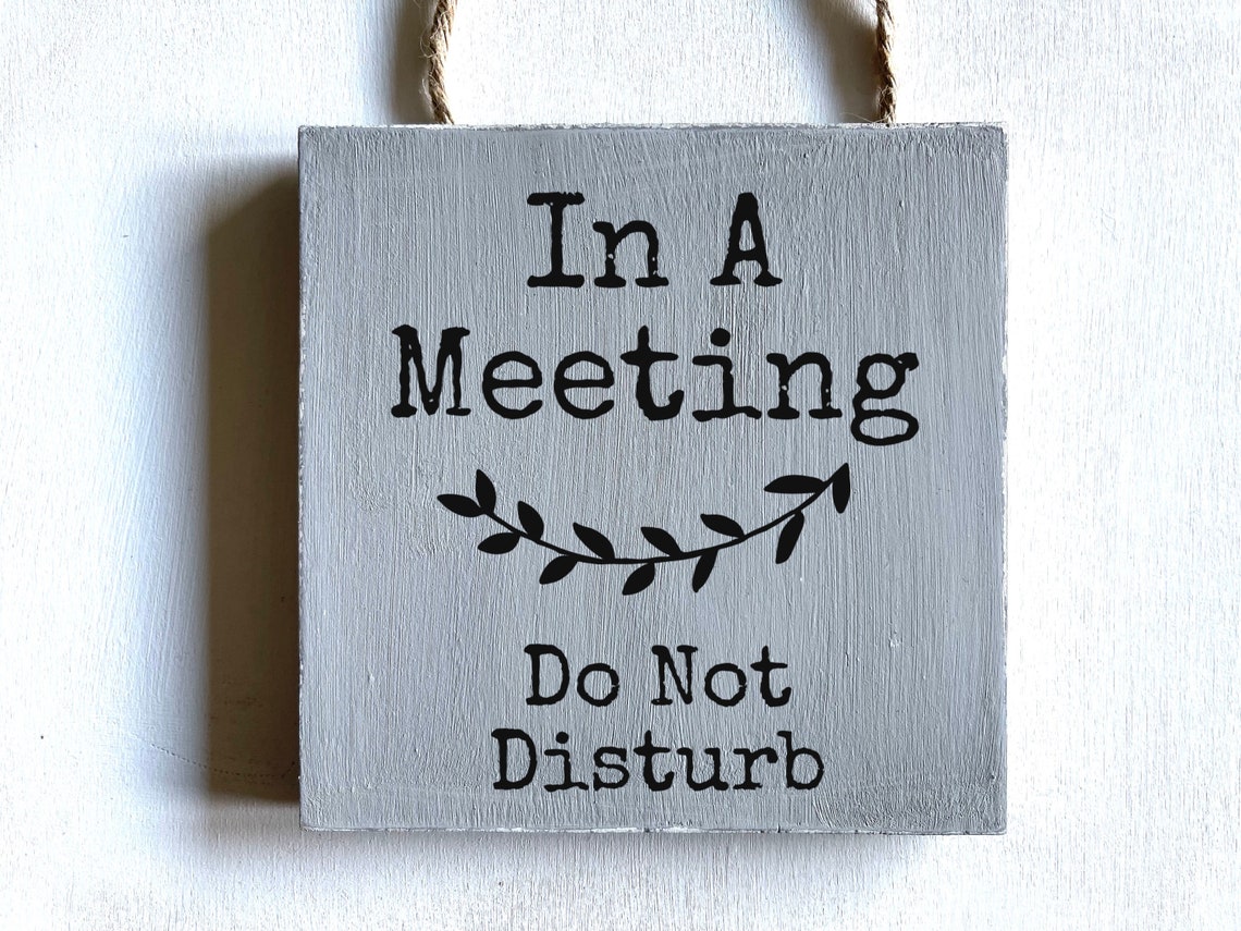 In A Meeting Sign. Custom Office Door Sign. Home Office Sign. | Etsy