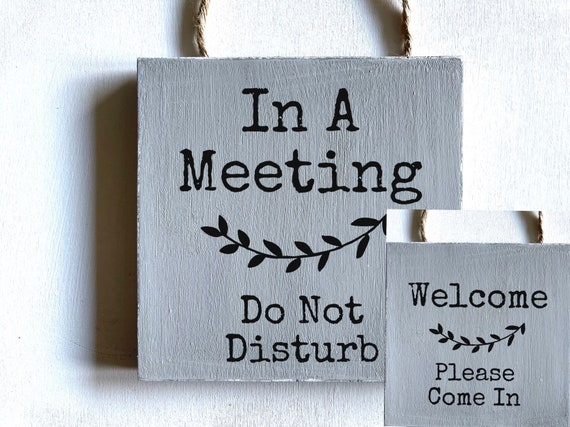 In A Meeting Sign. Custom Office Door Sign. Home Office Sign. | Etsy