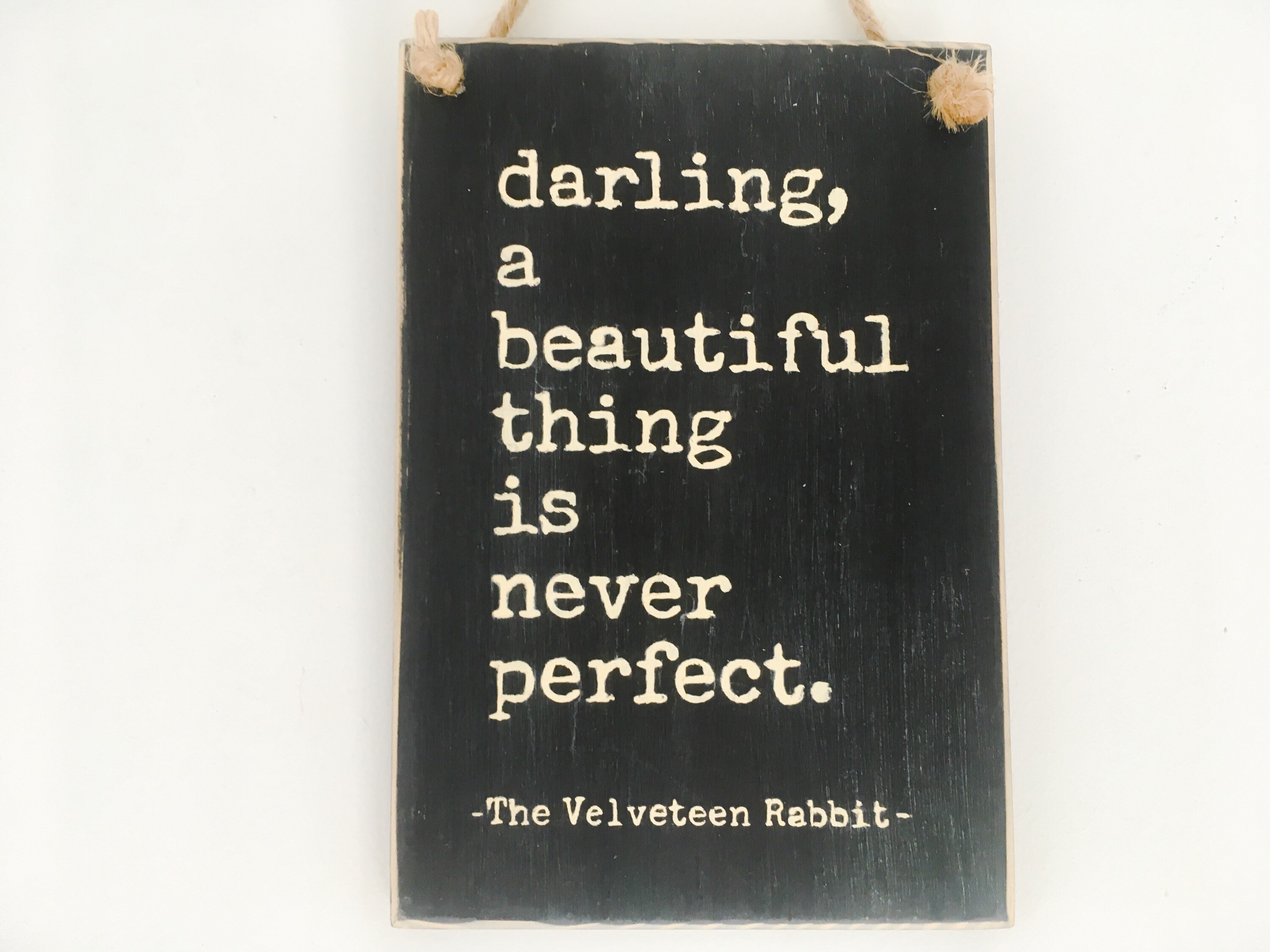Darling A Beautiful Thing is Never Perfect. Wood Sign. Gift | Etsy