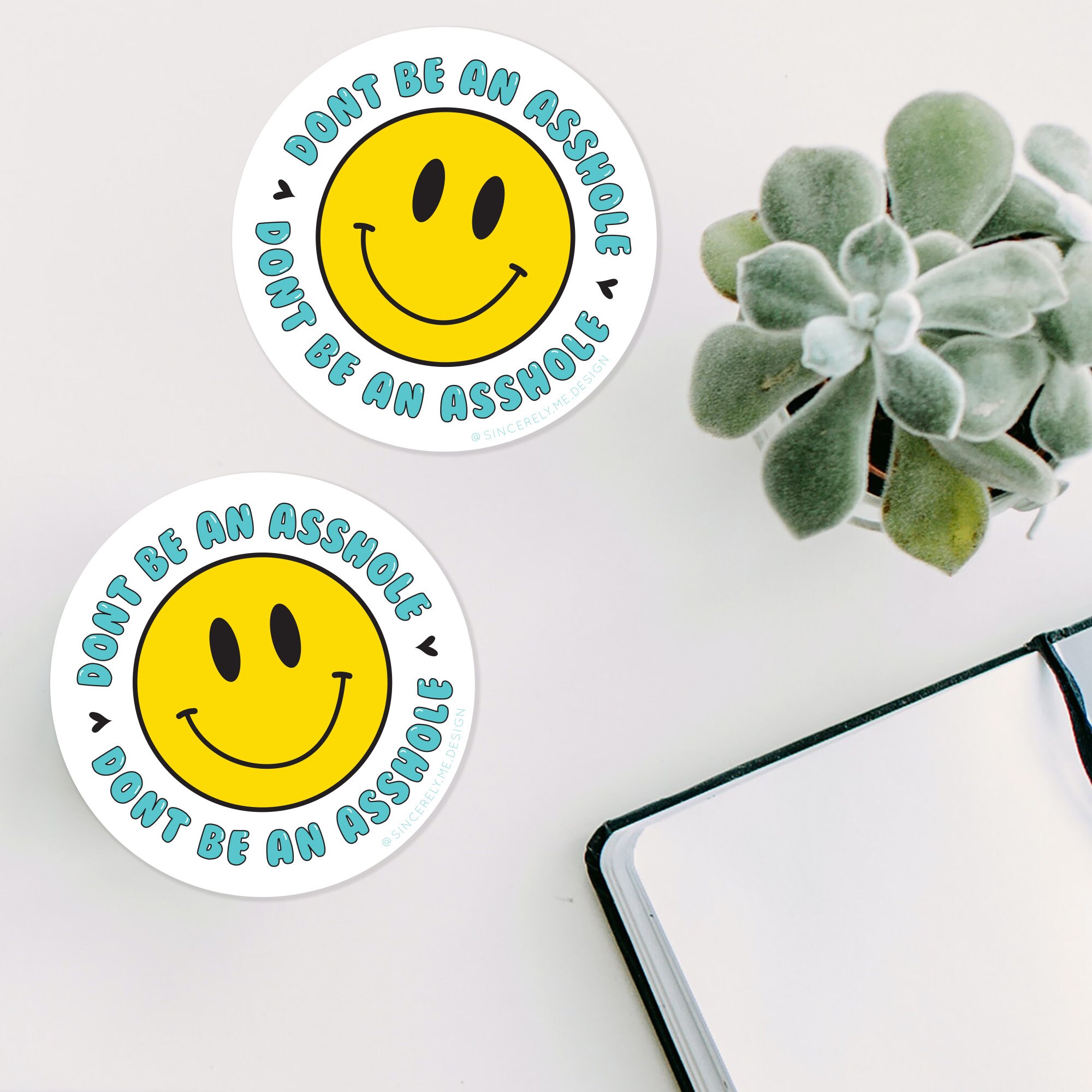 Dont Be An Asshole Sticker Smiley Face Sticker Funny Etsy