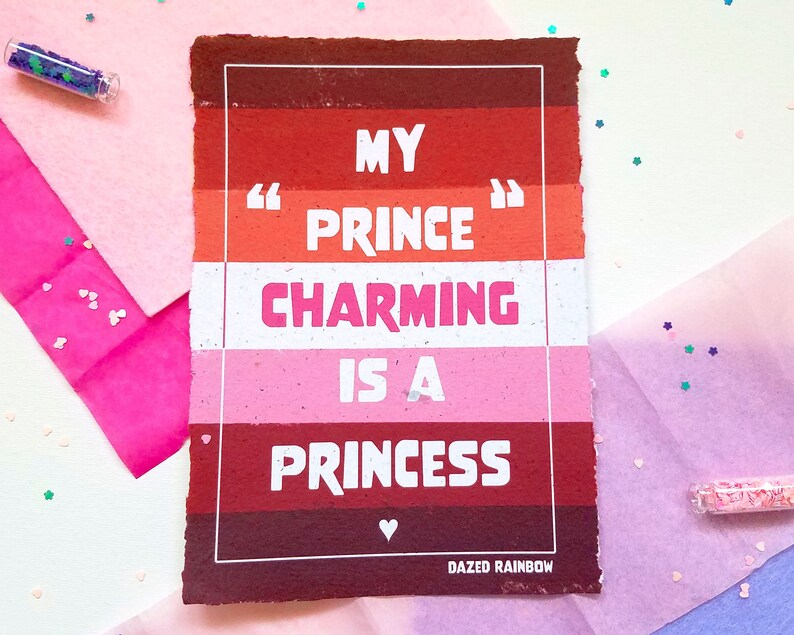 My prince Charming is a Princess lesbian Pride Flag HANDMADE Art Print ...