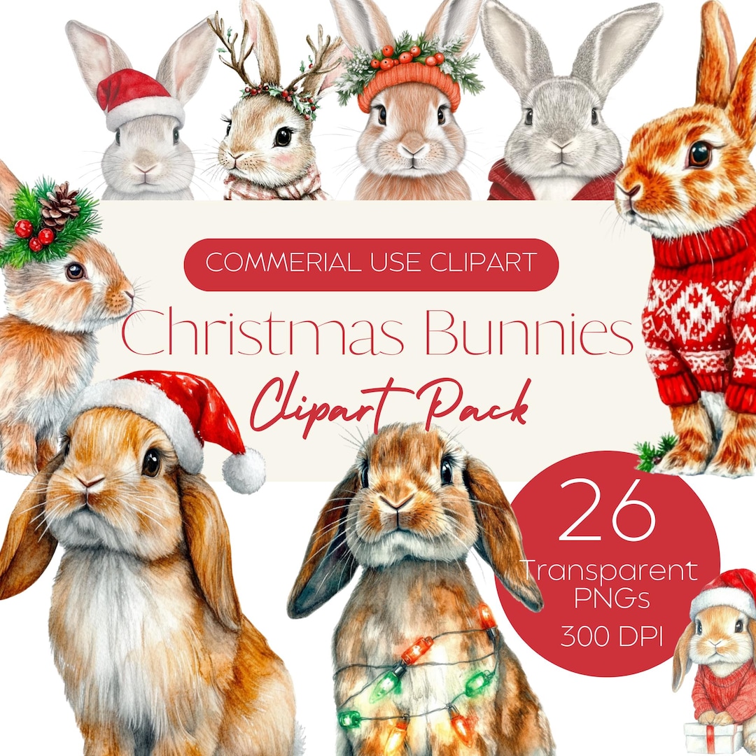 Christmas Bunnies Clipart Pack | Adorable Watercolor Rabbits With ...