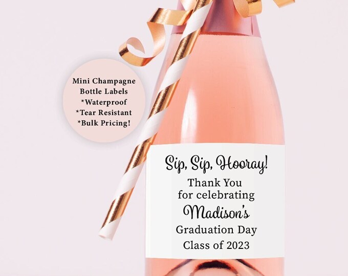 Graduation Mini Champagne Bottle Labels, Sip Sip Hooray Graduation ...