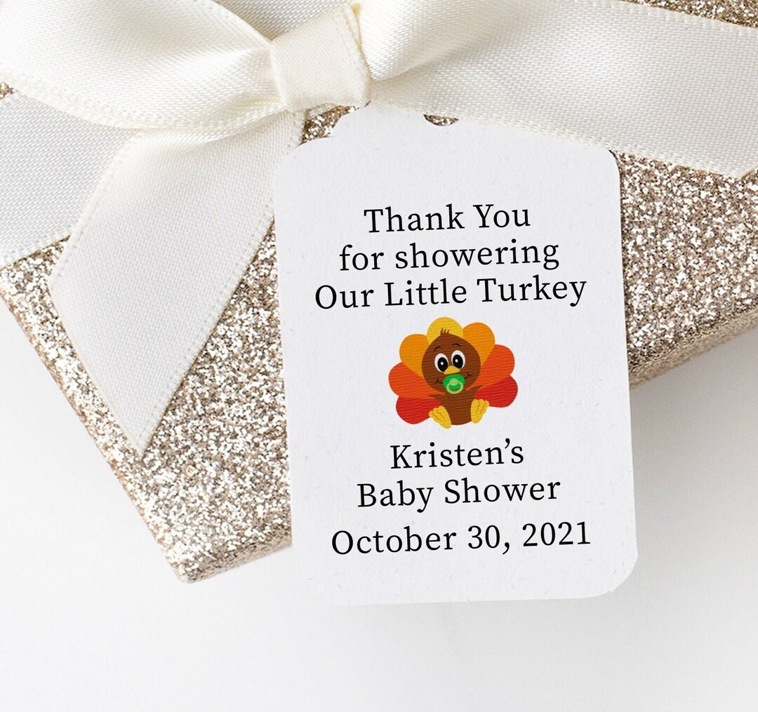 Turkey Baby Shower Favor Tags, Thank You for Showering Our Little ...