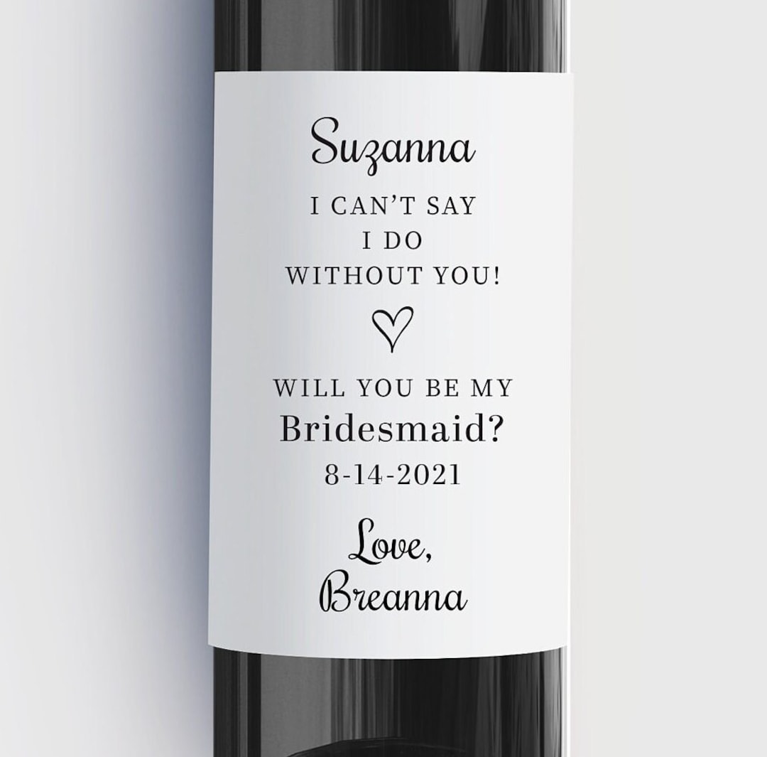 Bridal Party Proposal Wine Bottle Labels Will You Be My - Etsy