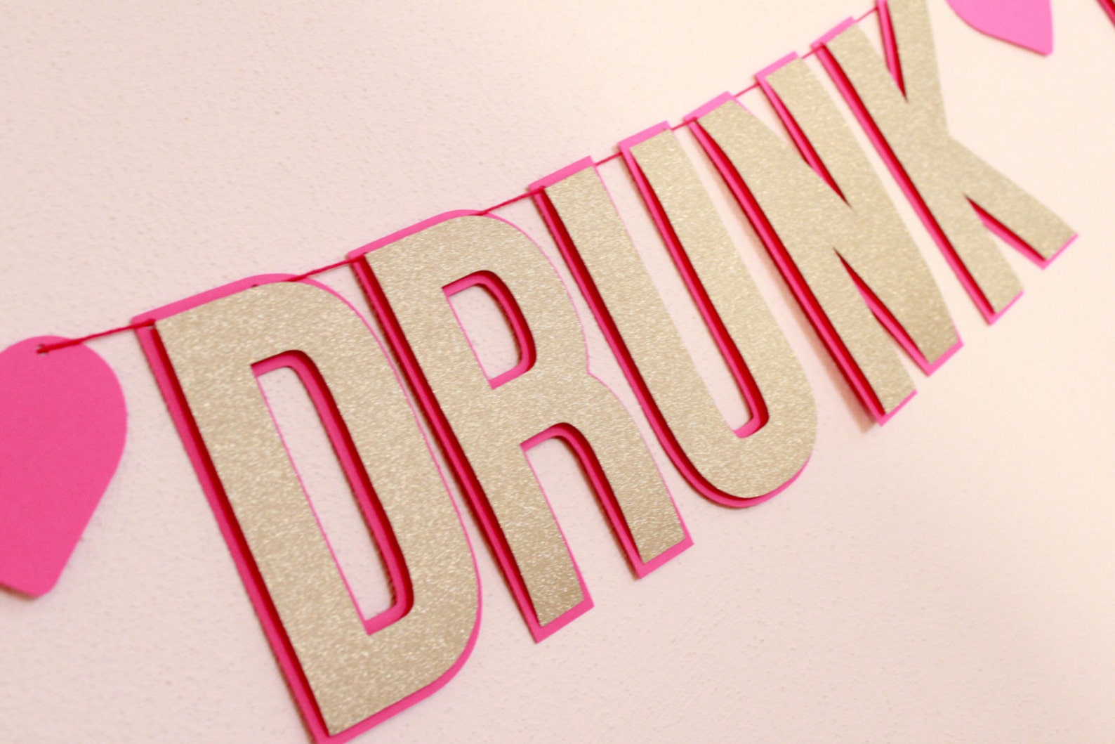 DRUNK IN LOVE Heart Banner for Bachelorette Party, Wedding, Girls Night ...
