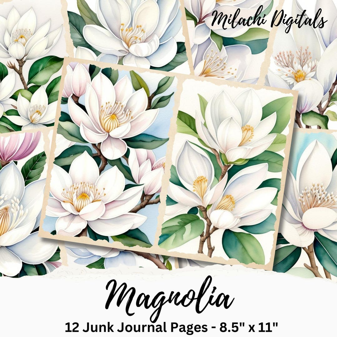Magnolia Junk Journal Printable Pages, Floral Scrapbook Paper, Magnolia ...