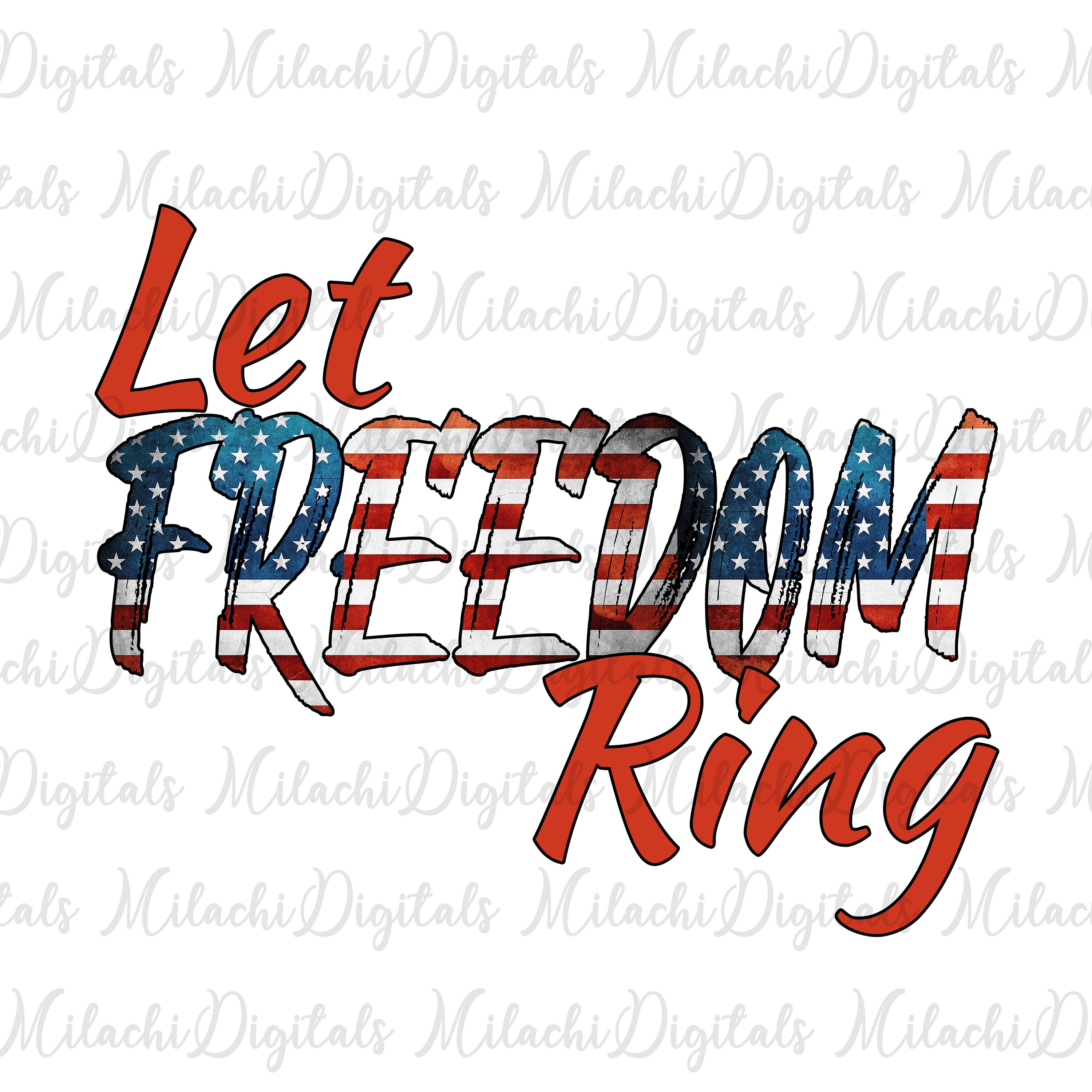 Let Freedom Ring PNG Sublimation Download DTG Printing Clipart | Etsy