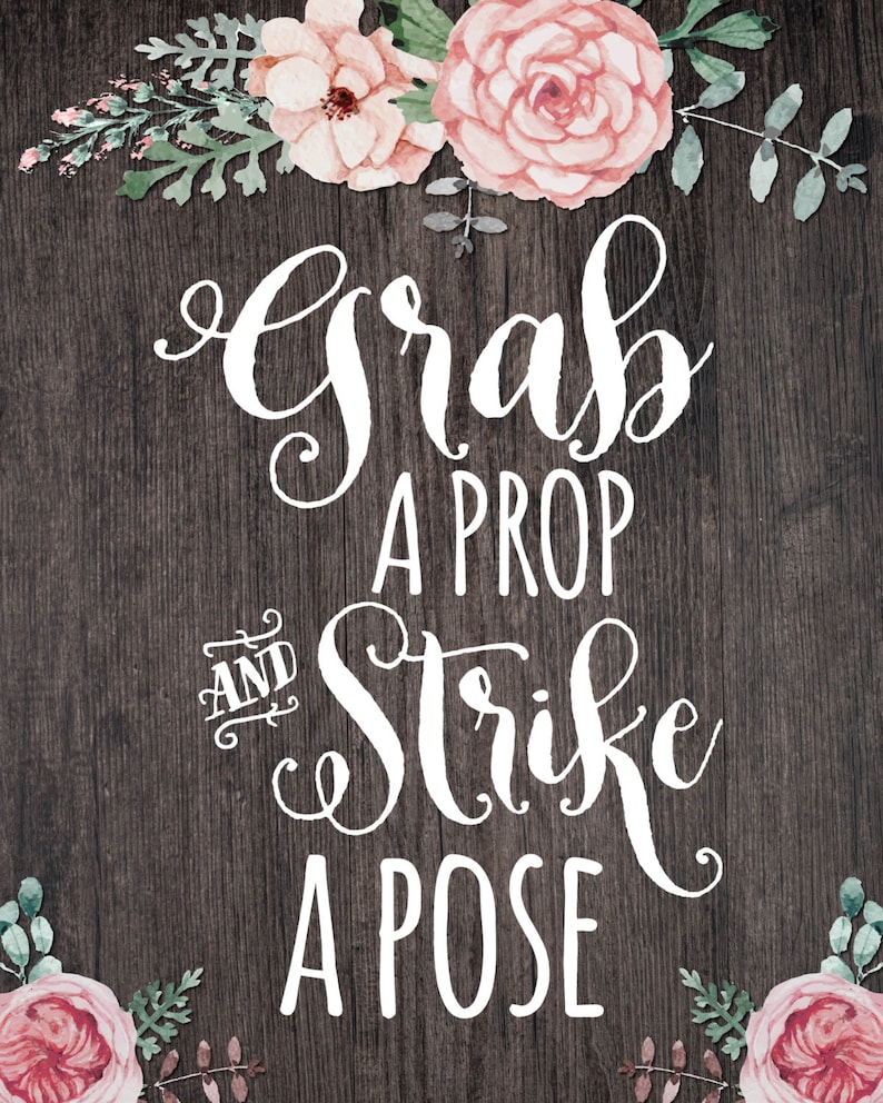 Grab a Prop and Strike a Pose - Rustic Chic Wedding - Wedding Poster ...