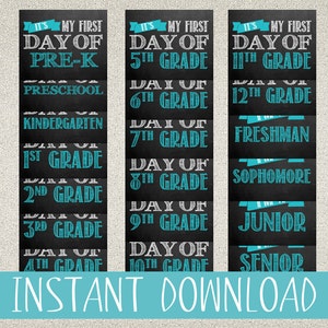 First Day & Last Day of School Printable Signs Blue | Chalkboard ...