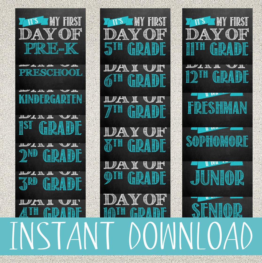 First Day & Last Day of School Printable Signs Blue | Chalkboard ...