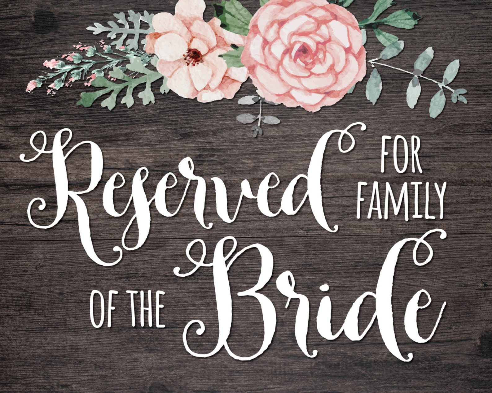 Reserved for Family Sign - Rustic Chic Wedding - Wedding Poster - Wood ...