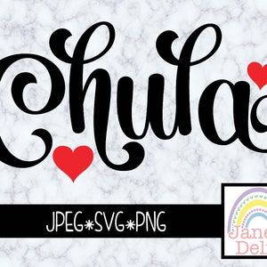 Chula Spanish Svg Mexican Svg Latina Svg Mexican Valentine JPEG, SVG ...