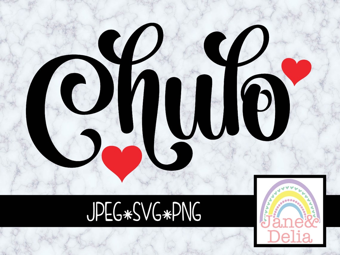 Chulo Spanish Svg Mexican Svg Latino Svg Mexican Valentine - Etsy