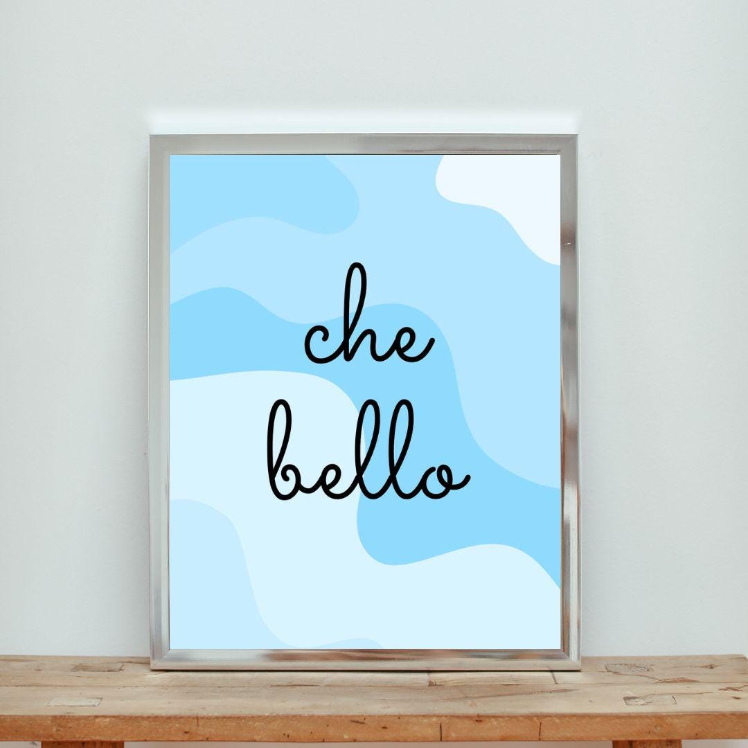 Che Bello Italian Print, 8x10 Printable Italian Quote, Blue Bedroom ...