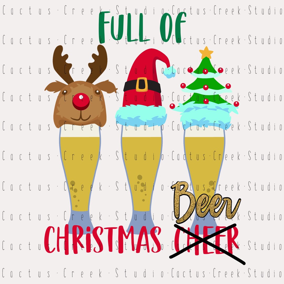 Full of Christmas Beer | PNG File | Digital Download | Sublimation ...