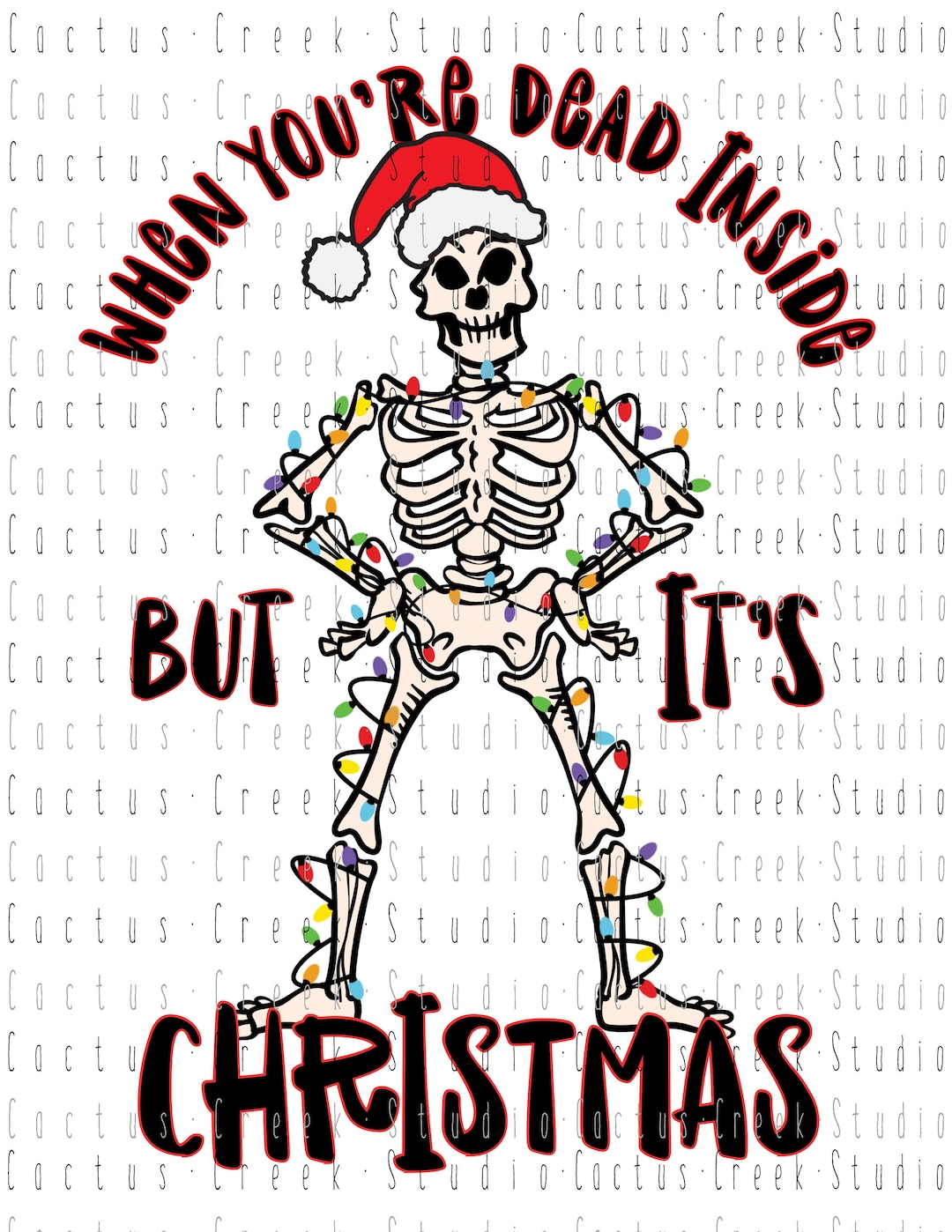 When You’re Dead Inside but It’s Christmas | PNG File | Digital ...