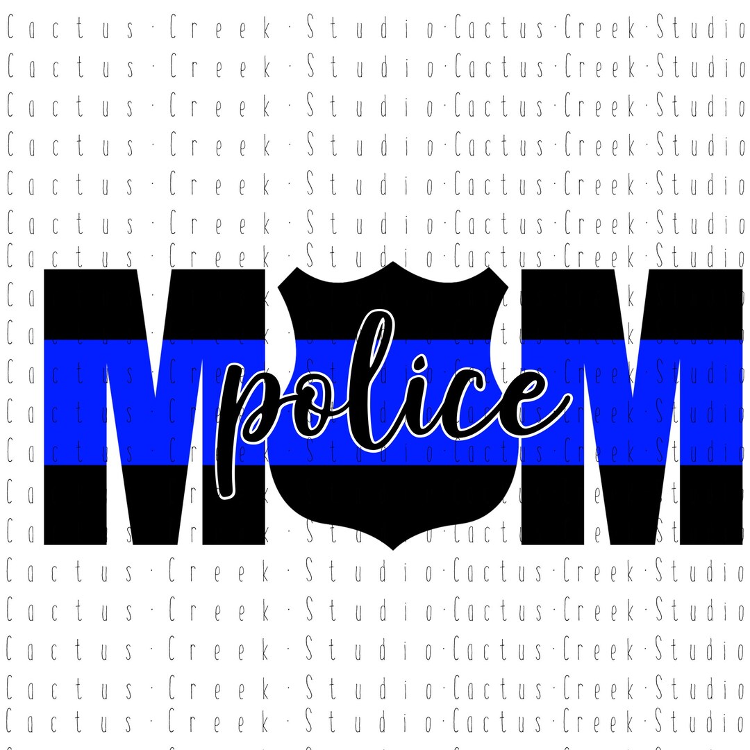 Police Mom | PNG File | Digital Download | Sublimation | Thin Blue Line ...