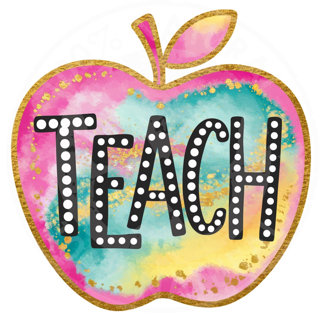 Apple Teach Png, Teacher Png, Teach PNG, Teacher Gift PNG, Teach Shirt ...