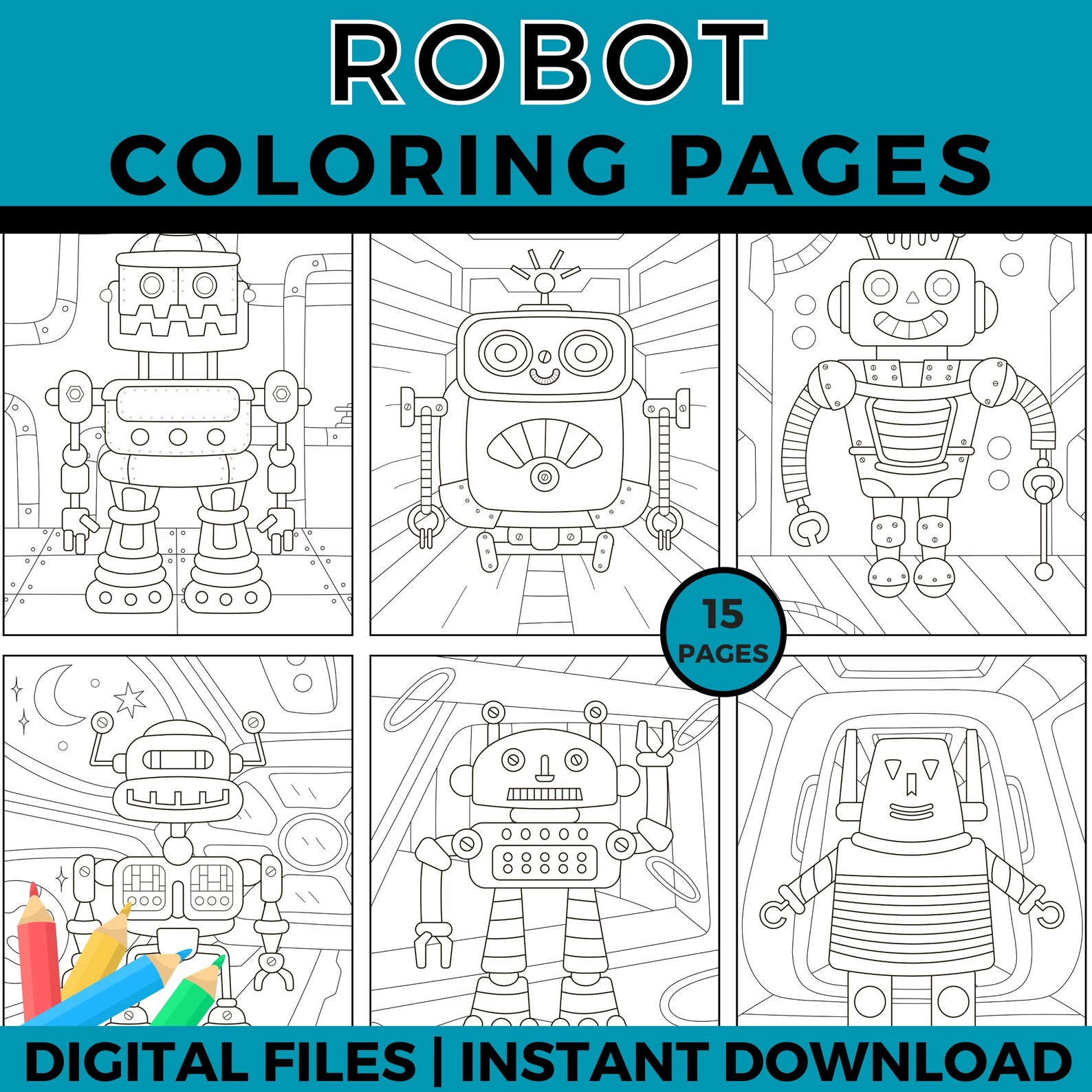 Robot Coloring Pages for Kids, Printable Robots Activity Sheets, Fun ...