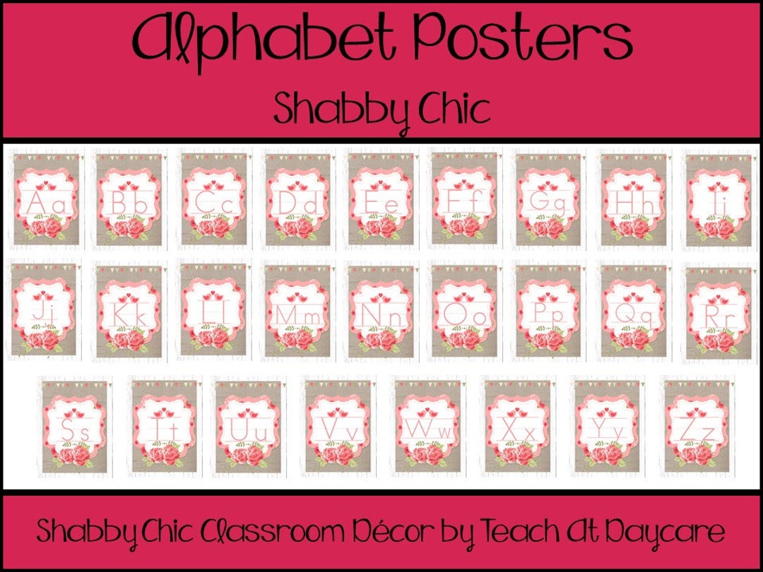 26 Printable Shabby Chic Alphabet Posters. 8x10 Classroom Accessories ...