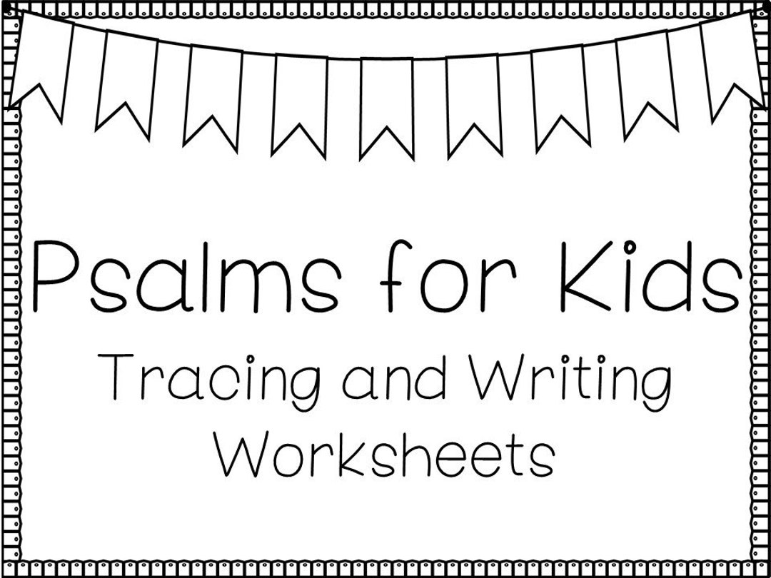 Psalms for Kids Tracing and Handwriting Worksheets. Preschool-5th Grade ...