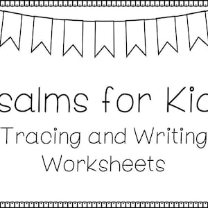 Psalms for Kids Tracing and Handwriting Worksheets. Preschool-5th Grade ...