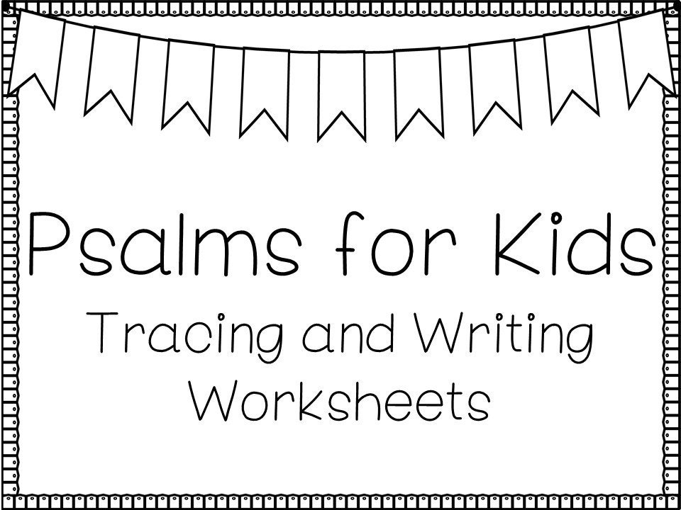 Psalms for Kids Tracing and Handwriting Worksheets. Preschool-5th Grade ...