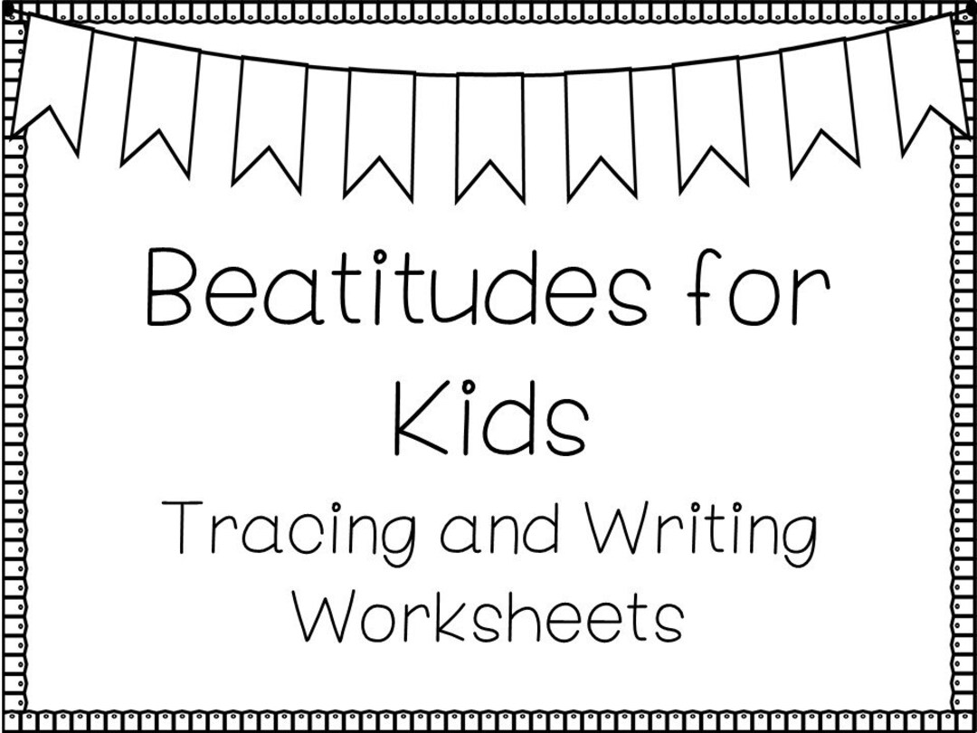Beatitudes for Kids Handwriting and Color Worksheets. Preschool-5th ...