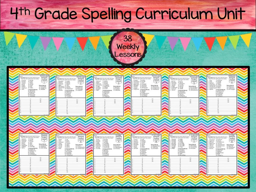 4th Grade Spelling Curriculum Unit. 38 Weekly Lessons. Prints 646 Pages ...