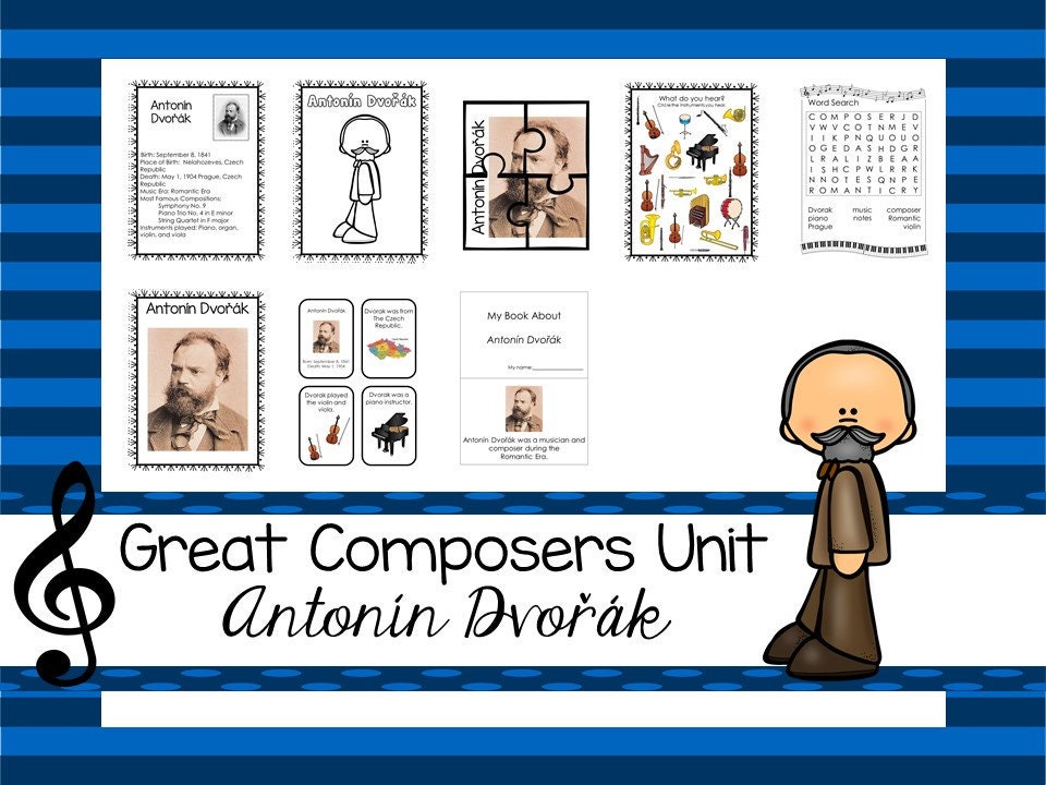 Antonin Dvorak Composer Unit: Music Appreciation (ZIP File) - Etsy