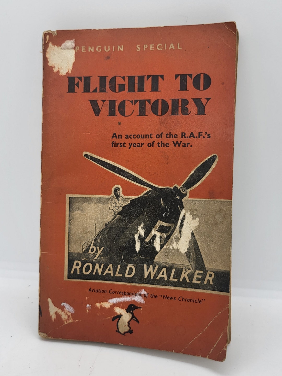 Flight to Victory by Ronald Walker, Penguin Special Vintage Book, 1940 WW2 Paperback, RAF First ...