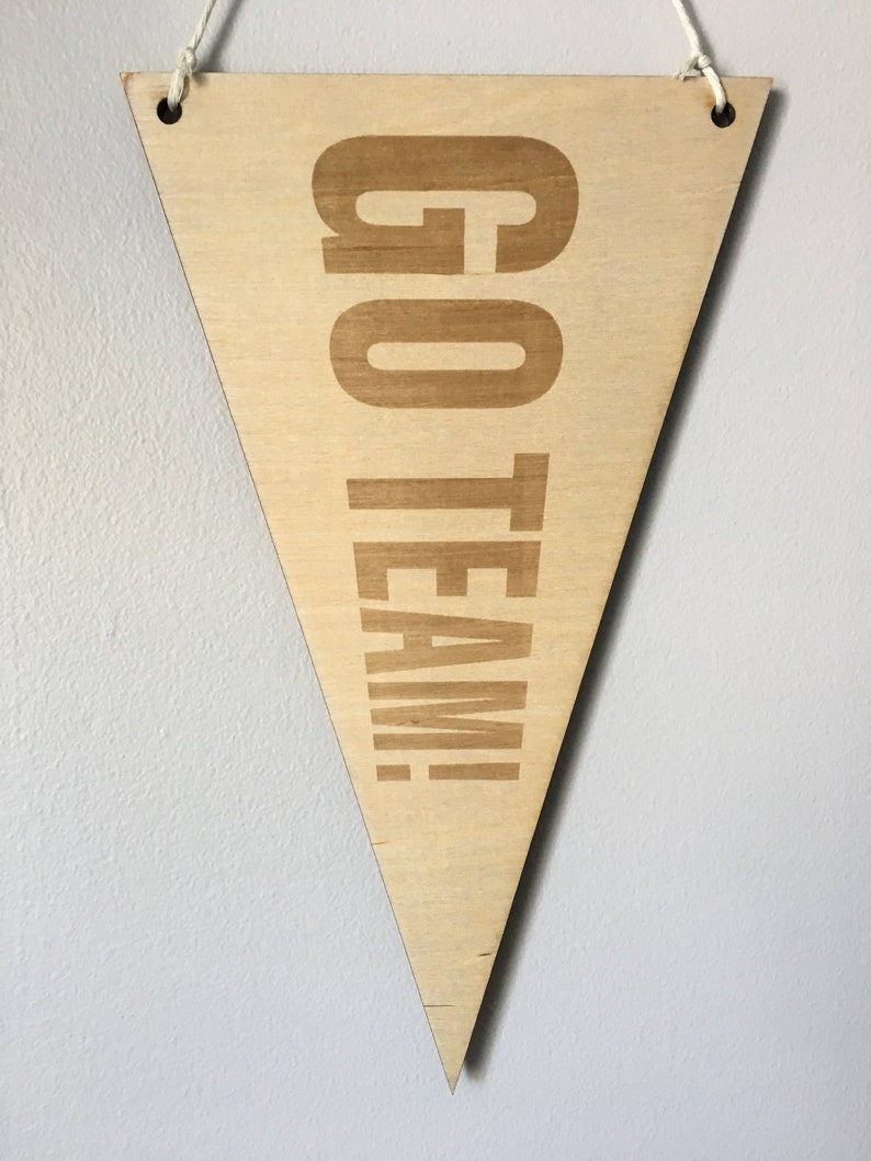 Wood Sign Go Team Pennant Nursery Decor Pennant Banner - Etsy
