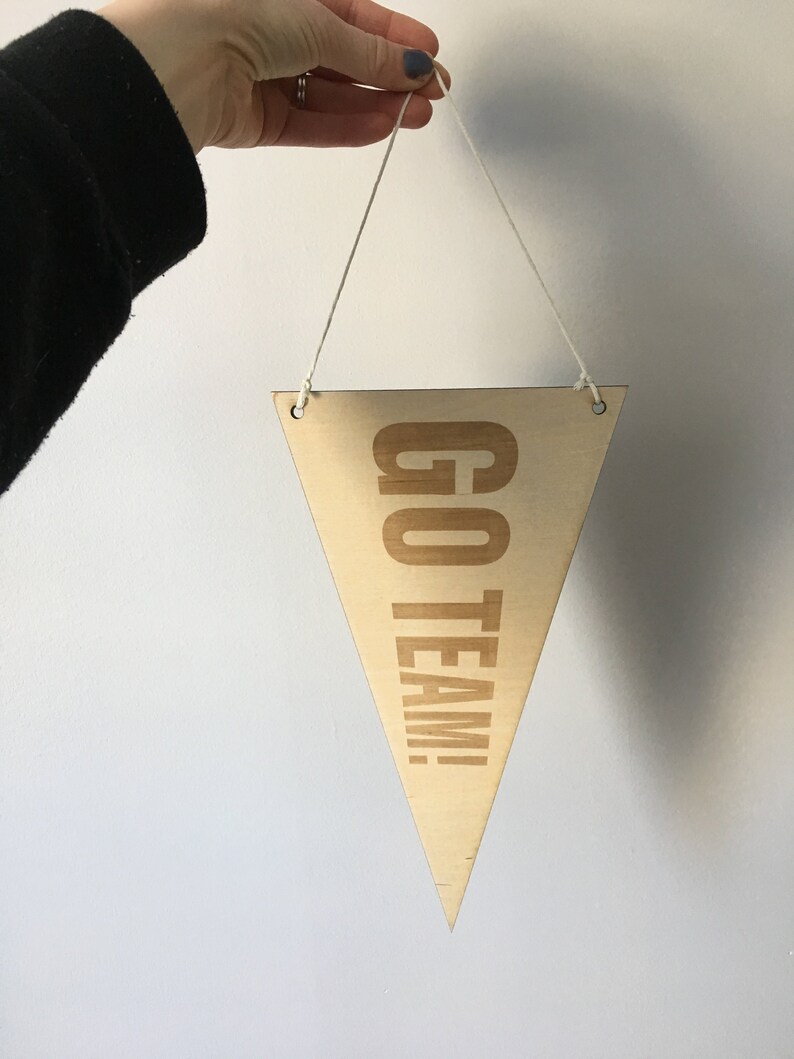Wood Sign Go Team Pennant Nursery Decor Pennant Banner - Etsy