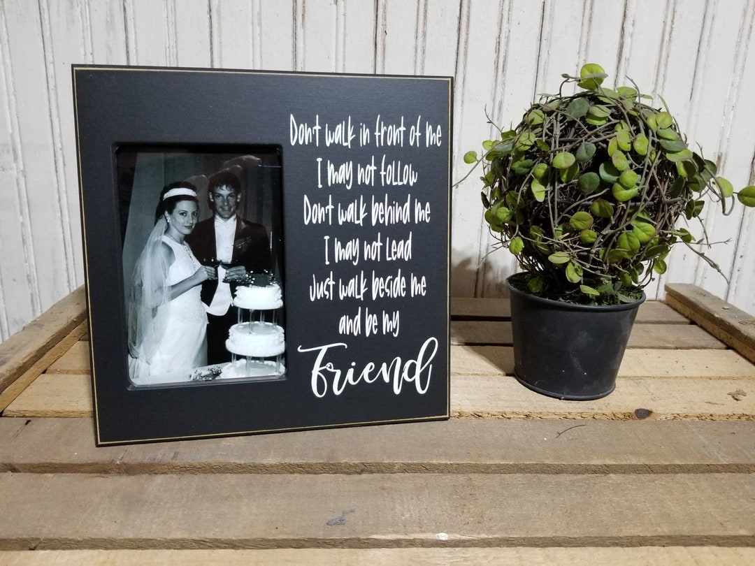 Don't Follow Me Walk Beside Me Picture Frame, Gift From Groom to Bride ...